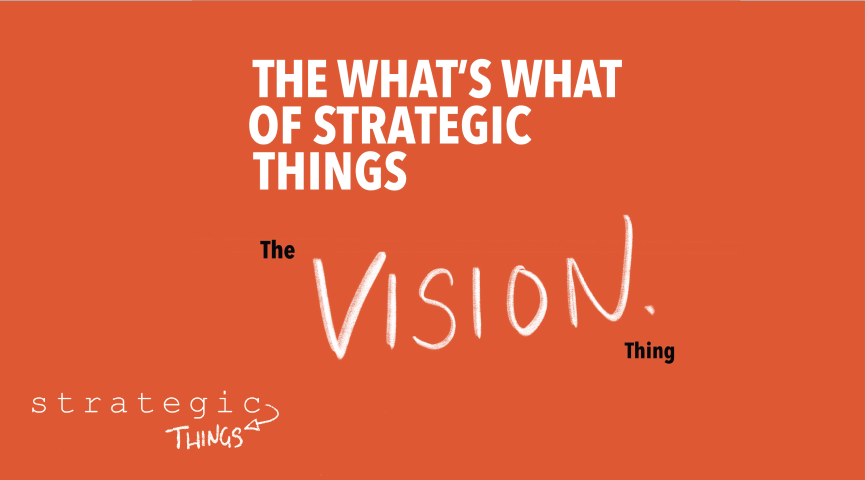 Strategic Things - Medium