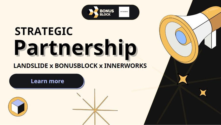 Partnership Landslide, BonusBlock and Innerworks — Teletype