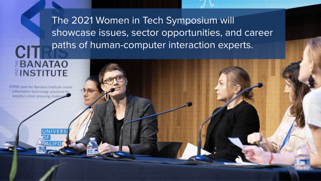 Registration is now open for the 2021 Women in Tech Symposium - BEGIN