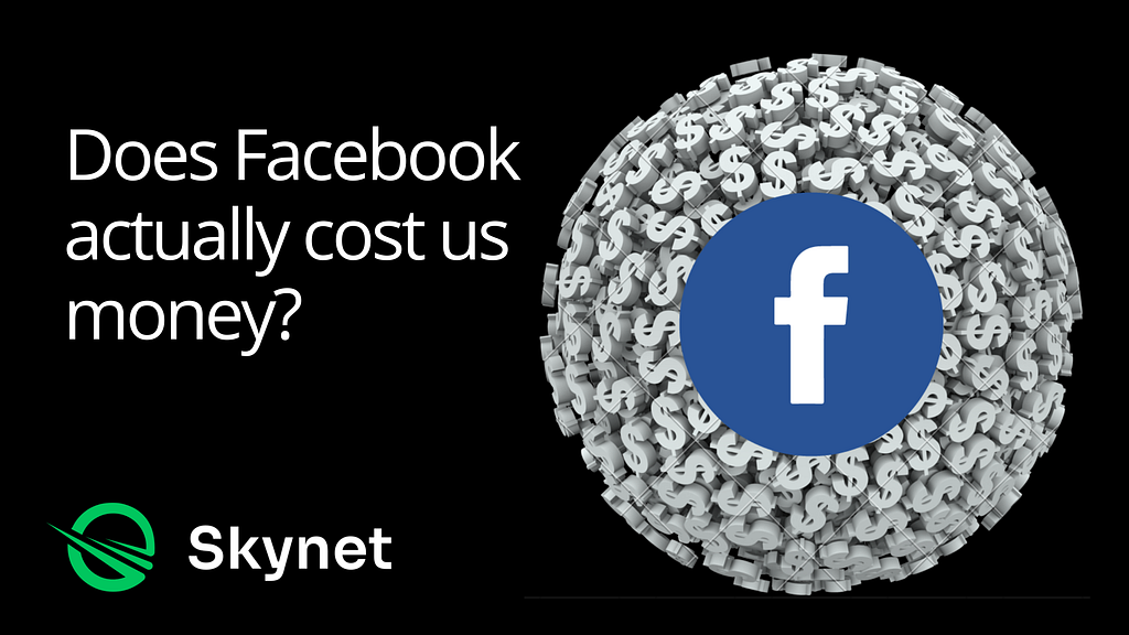 You Pay For Facebook With Your Pocketbook LaptrinhX News