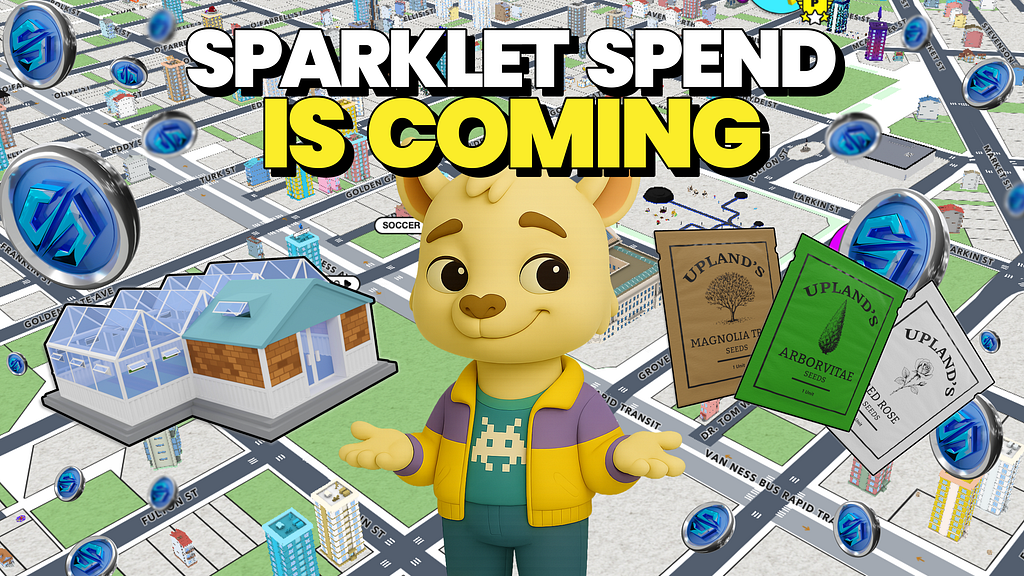 Sparklet Spend Launches Next Week | Upland