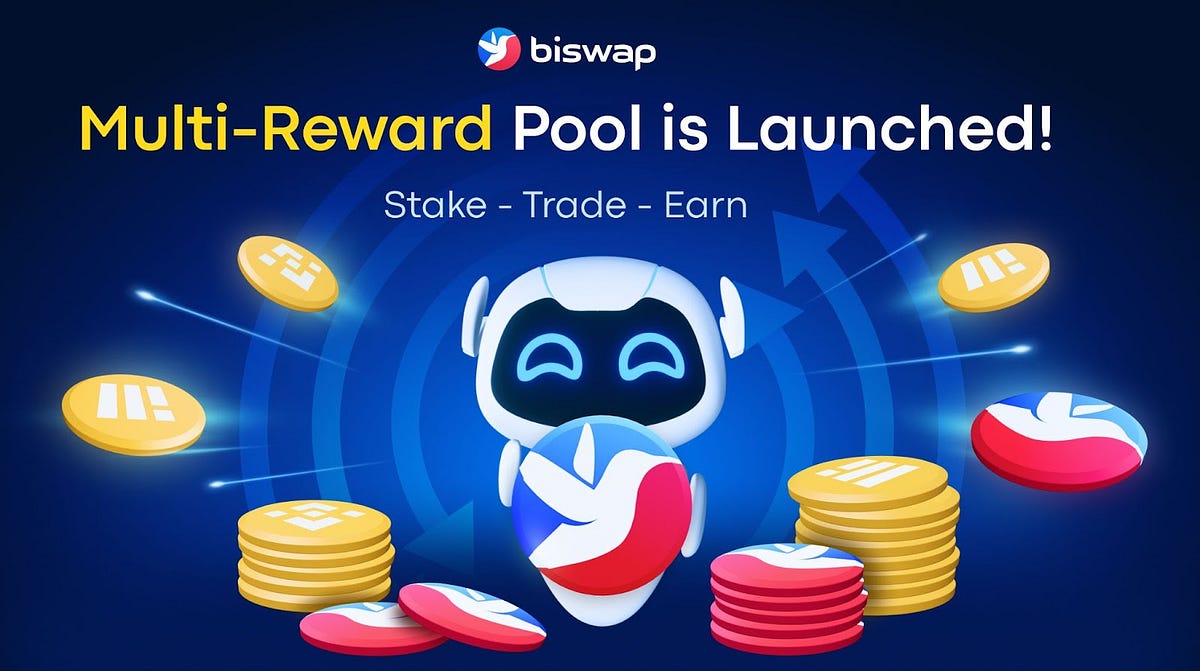 Multi-Reward Pool Grand Release! | Stellar APY for Biswap Traders & BSW ...