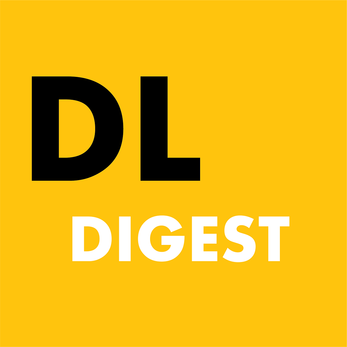 Deep Learning Digest Medium