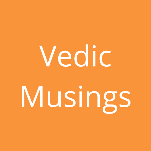 Vedic Musings - Medium