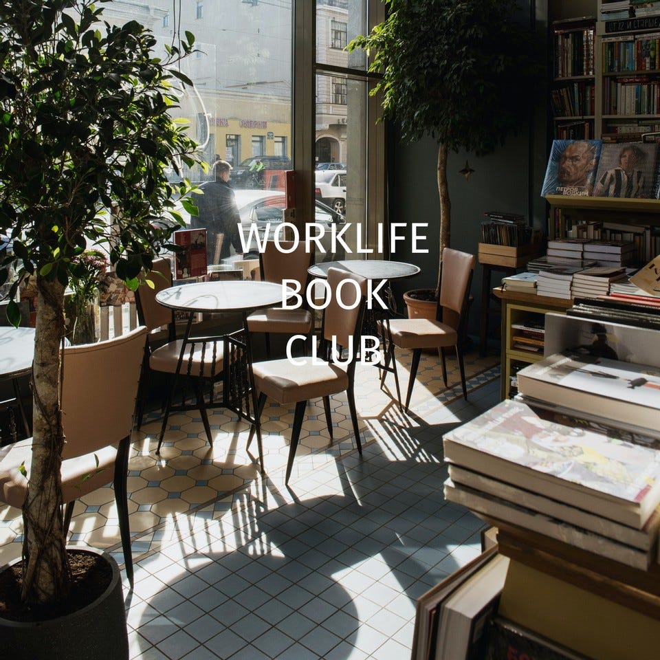 WorkLife Book Club – Medium