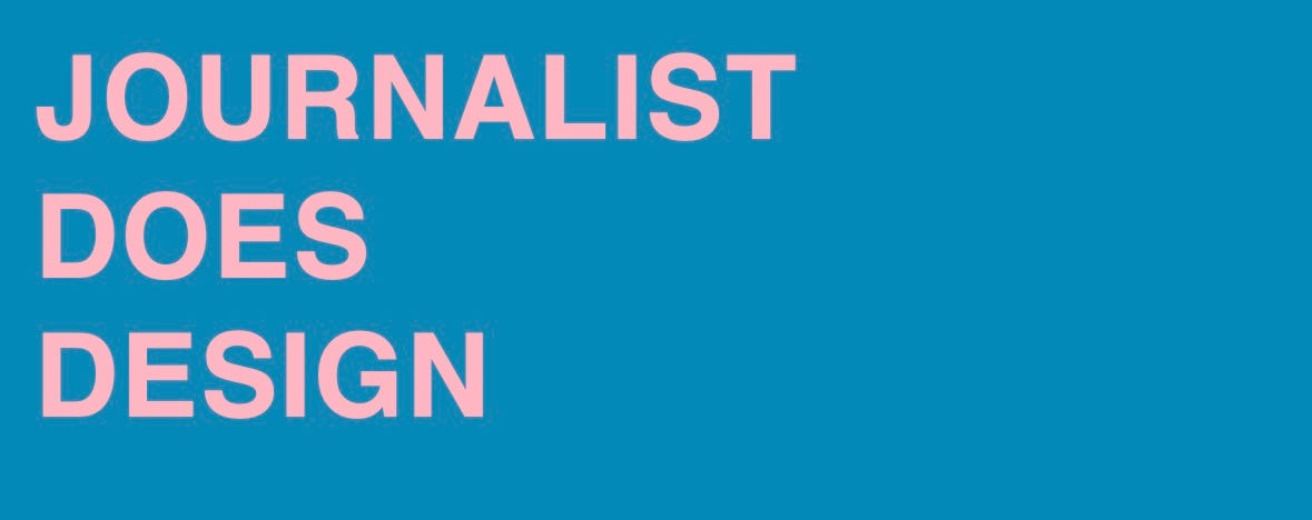 journalist does design – Medium