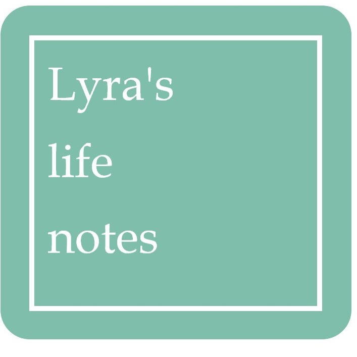 萊拉的微光筆記 Lyra’s life notes - Medium