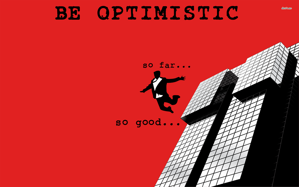 Eternal Optimist - Medium
