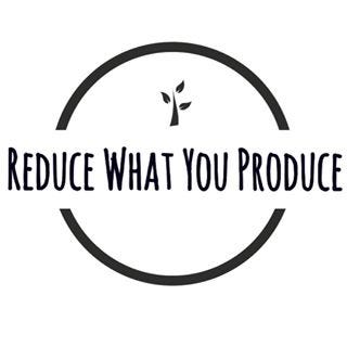 Reduce What You Produce - Medium