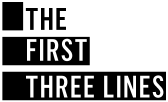 The First Three Lines - Medium