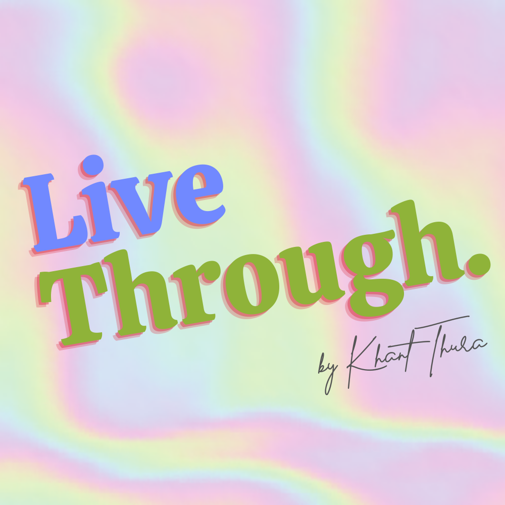 Live Through. - Medium