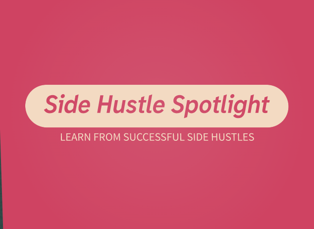 Side Hustle Spotlight - Medium