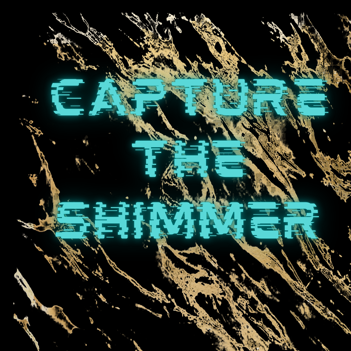 Capture the Shimmer - Medium