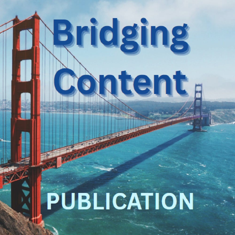 Bridging Content - Medium