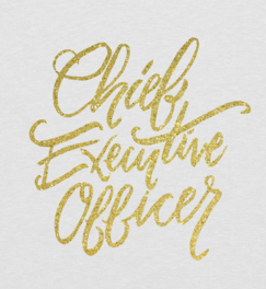 Chief Everything Officer - Medium