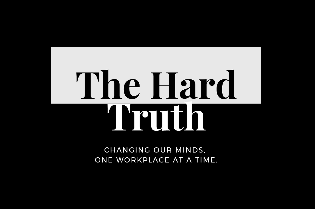 The Hard Truth – Medium
