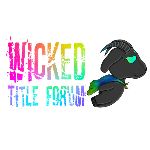 Wicked Title Forum - Medium