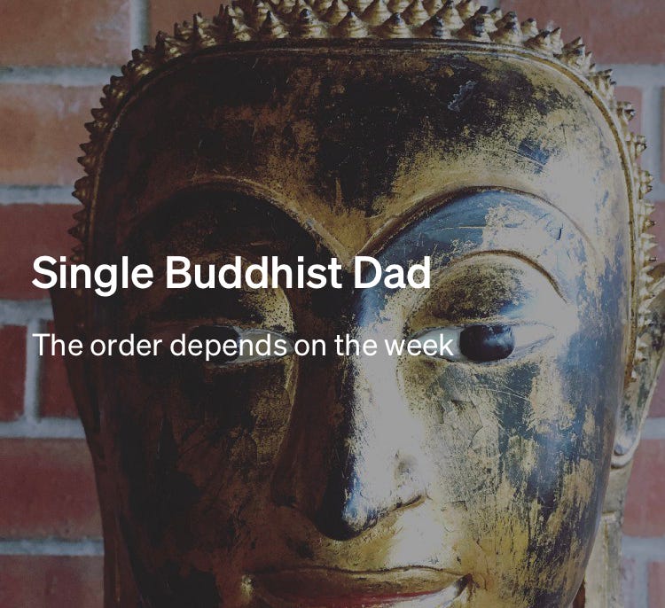 Single Buddhist Dad - Medium