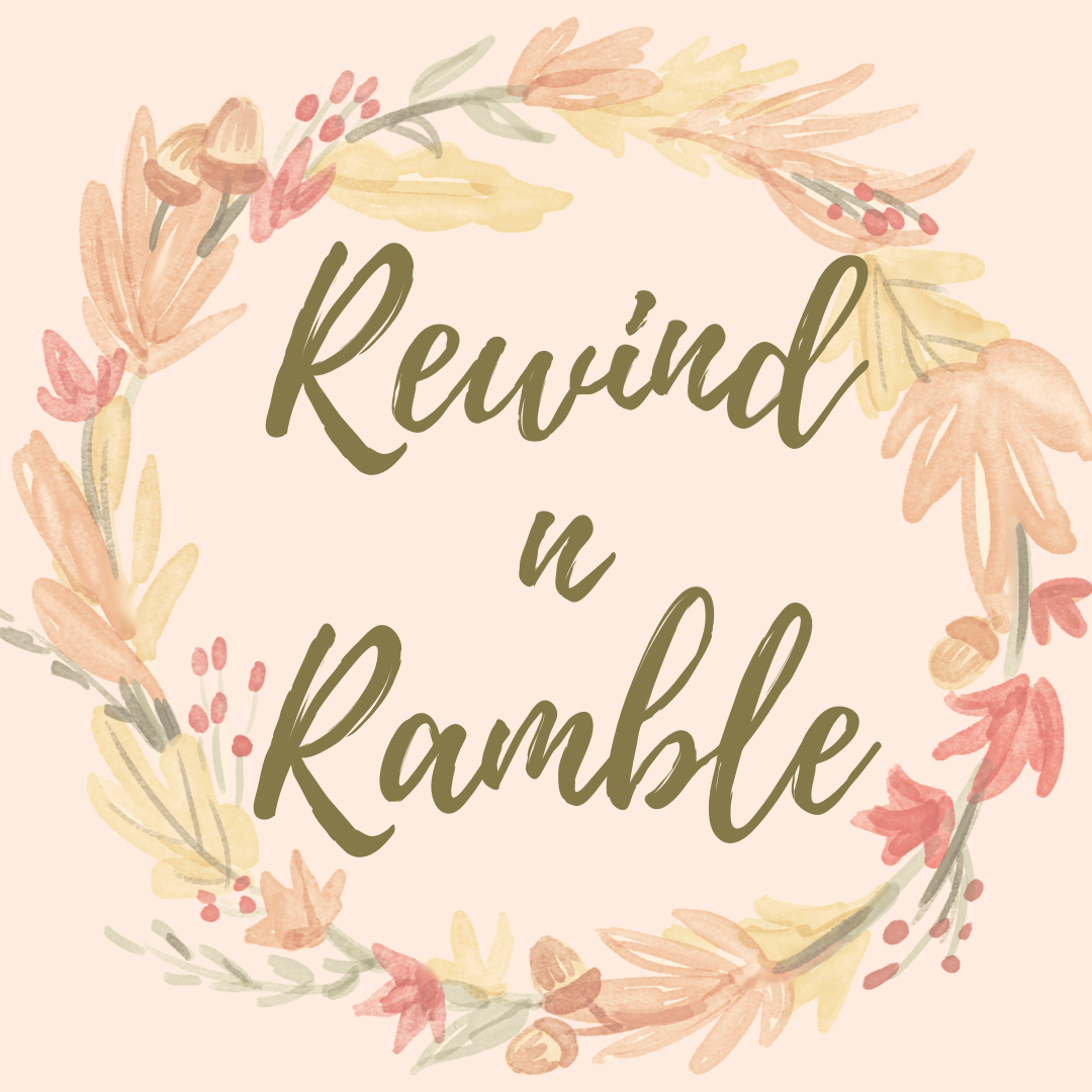 Rewind n Ramble - Medium