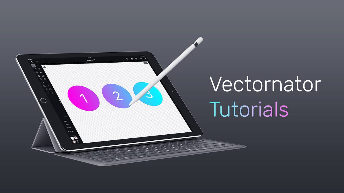 Tutorials – Vectornator – Medium