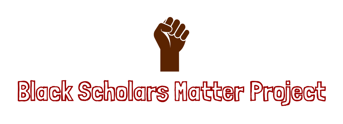 The Black Scholars Matter Project – Medium