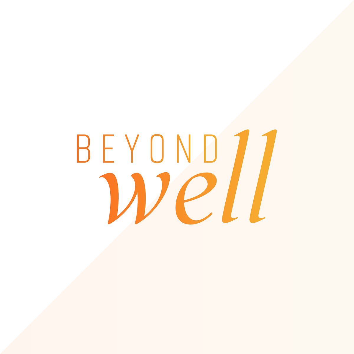 Beyond well - Medium