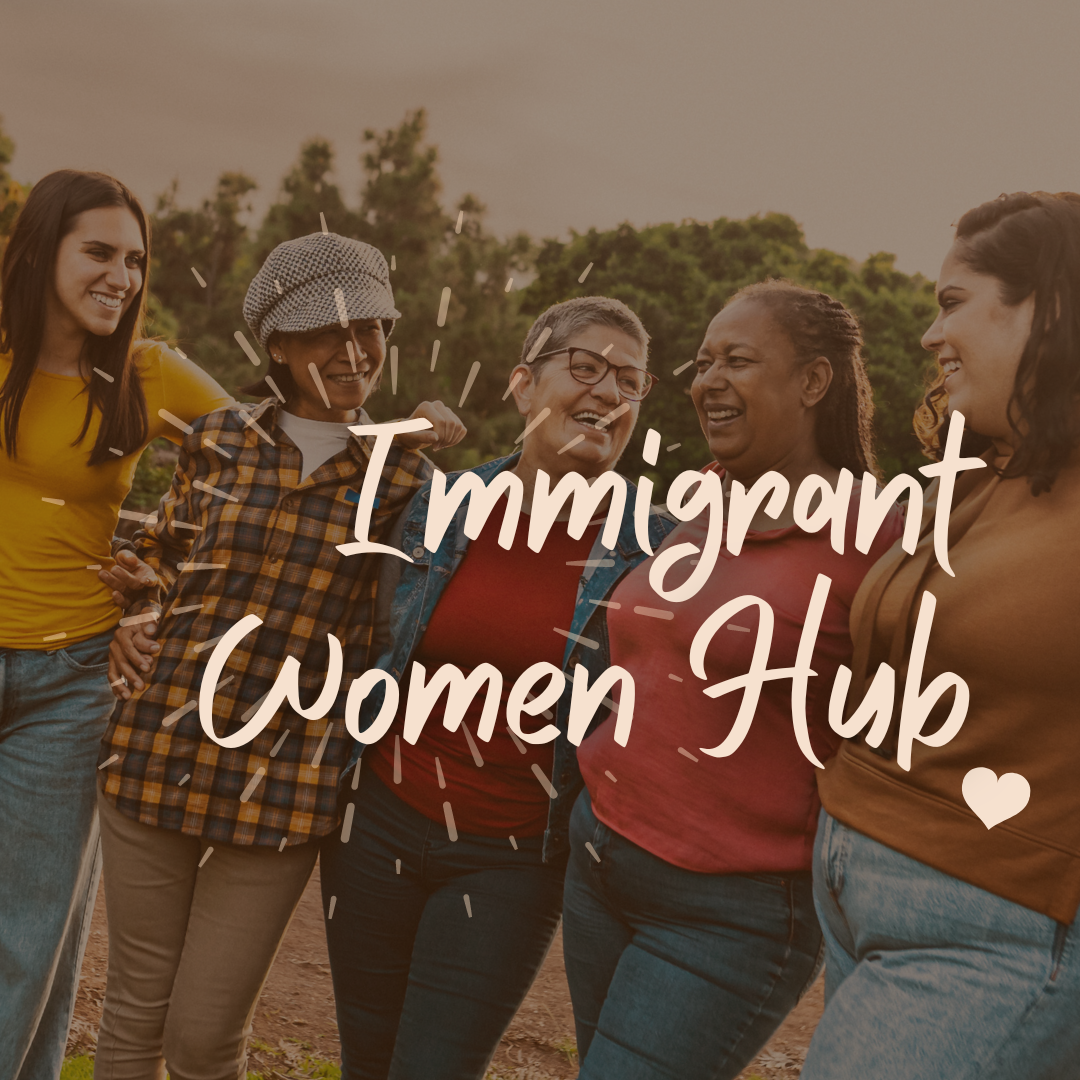 Immigrant Women Hub - Medium