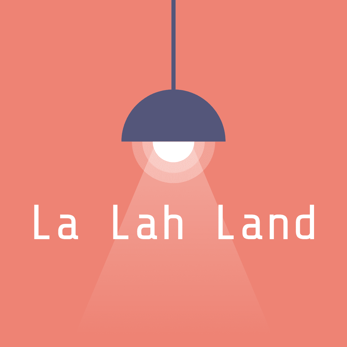 La Lah Land – Medium