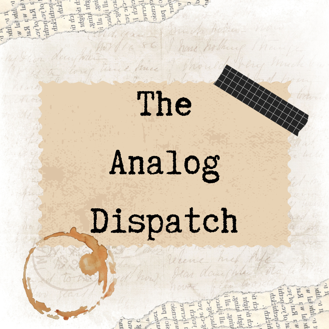The Analog Dispatch - Medium