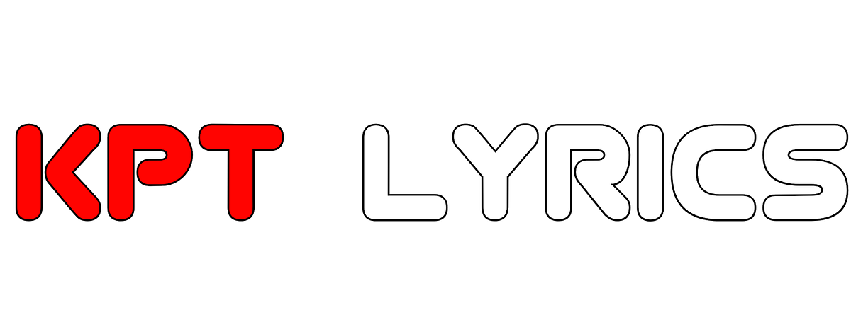 KPT Lyrics - Medium
