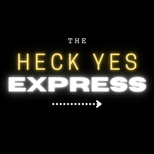 The Heck Yes Express - Medium