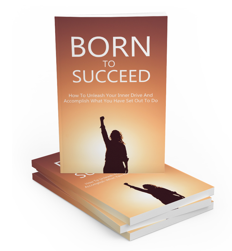 Born To Succeed Medium