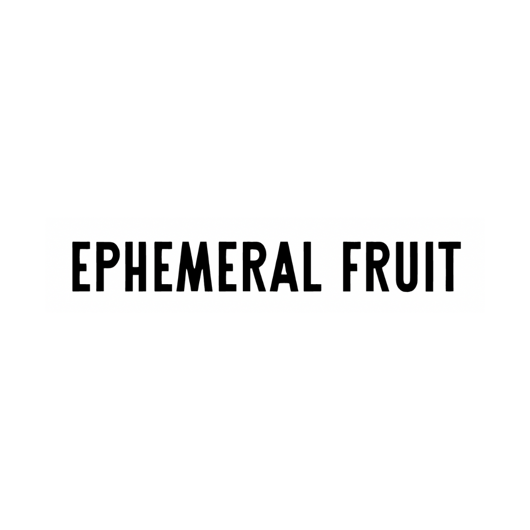 Ephemeral Fruit - Medium