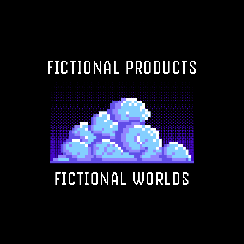 Fictional Products for Fictional Worlds - Medium