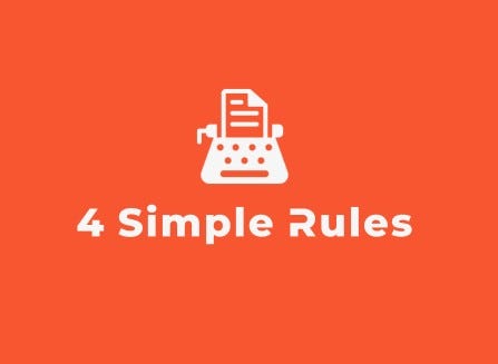 4 Simple Rules – Medium