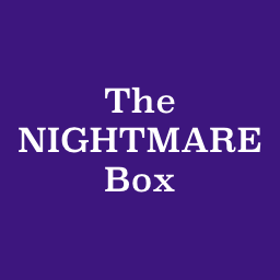 The Nightmare Box - Medium