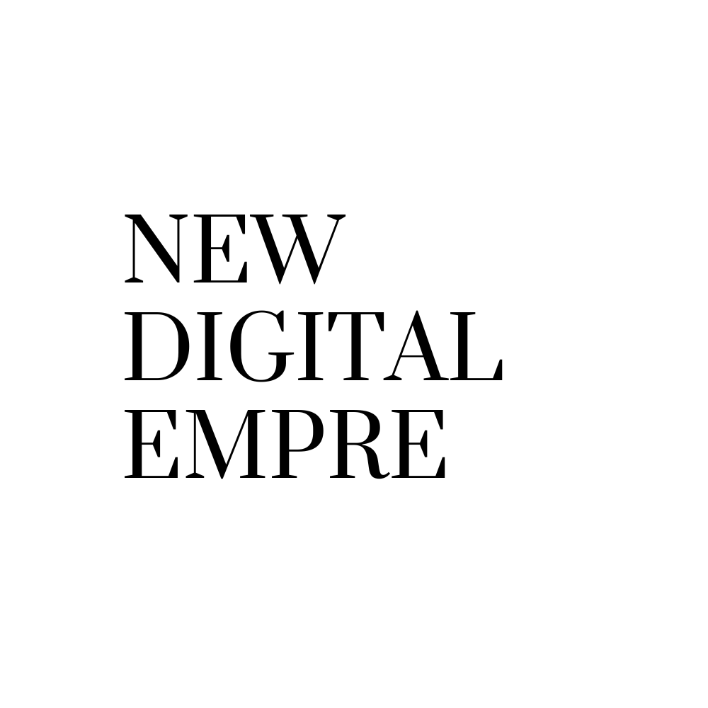 New Digital Empire - Medium