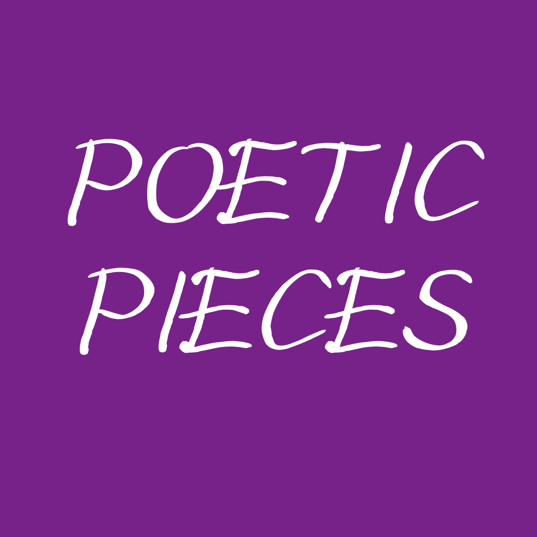 Poetic Pieces Medium Poetic Pieces Medium