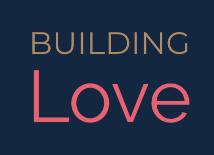 Building Love – Medium