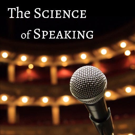 The Science of Speaking - Medium