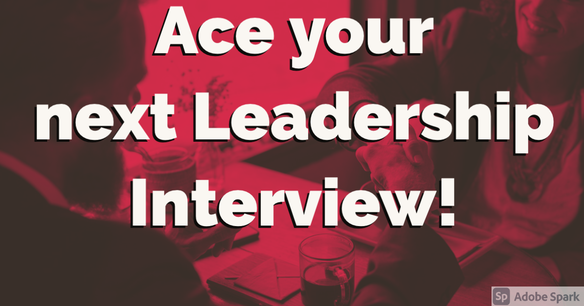 Cracking the Leadership interview - Medium