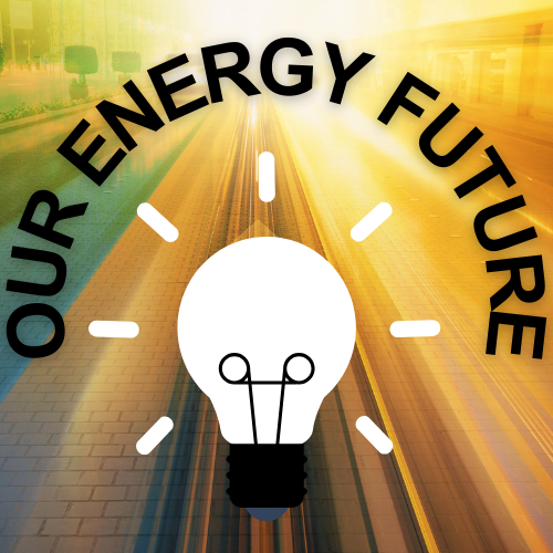 Our Energy Future - Medium