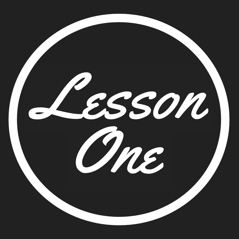 Lesson One - Medium