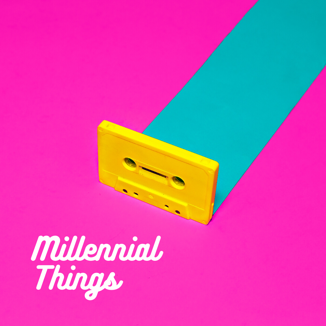 Millennial Things - Medium