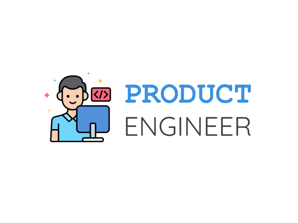 Product Engineer - Medium