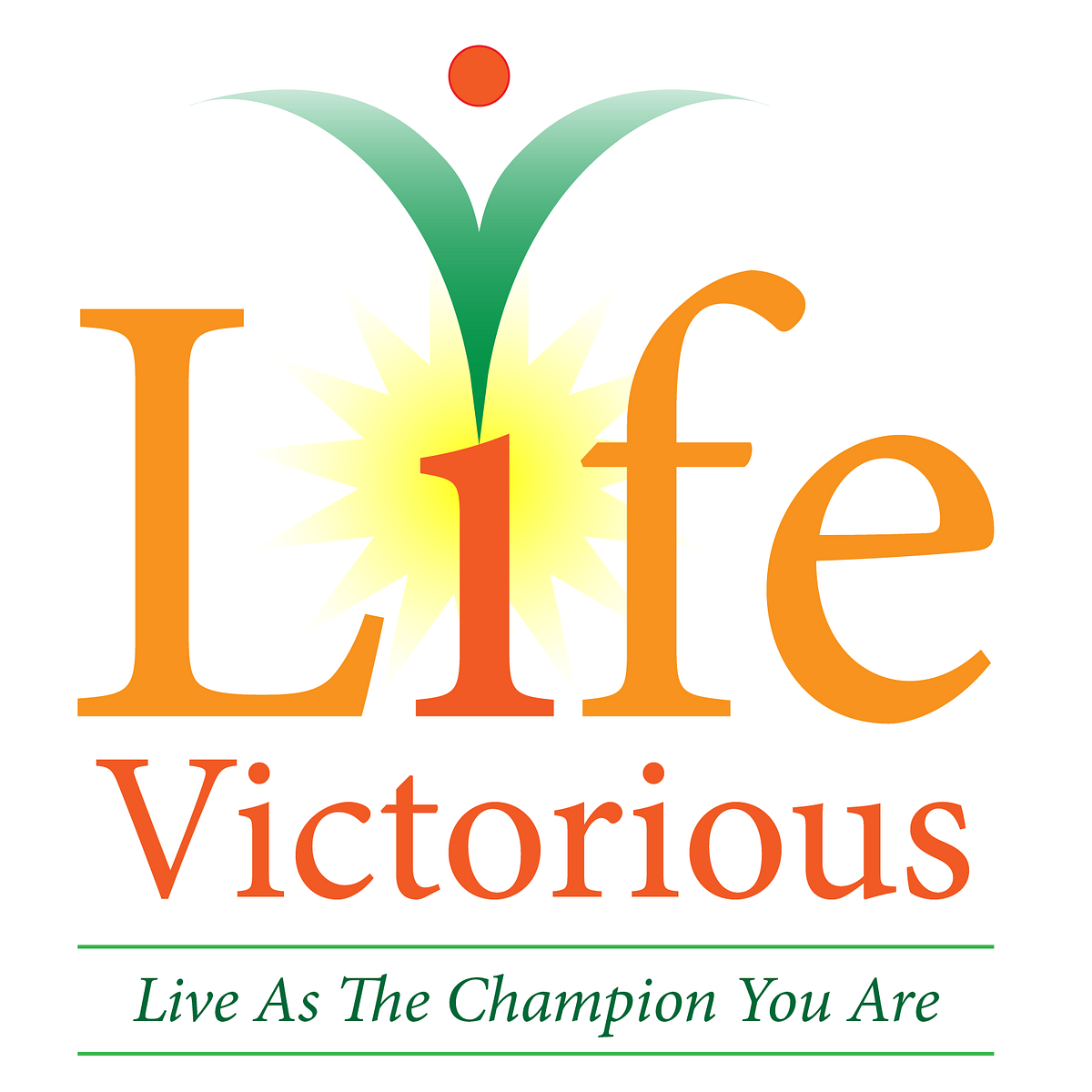 Life Victorious - Medium