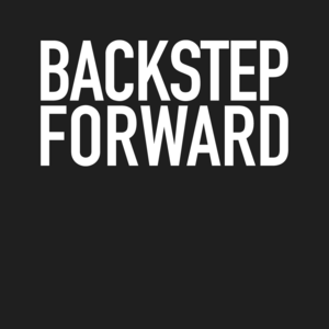 Backstep Forward - Medium