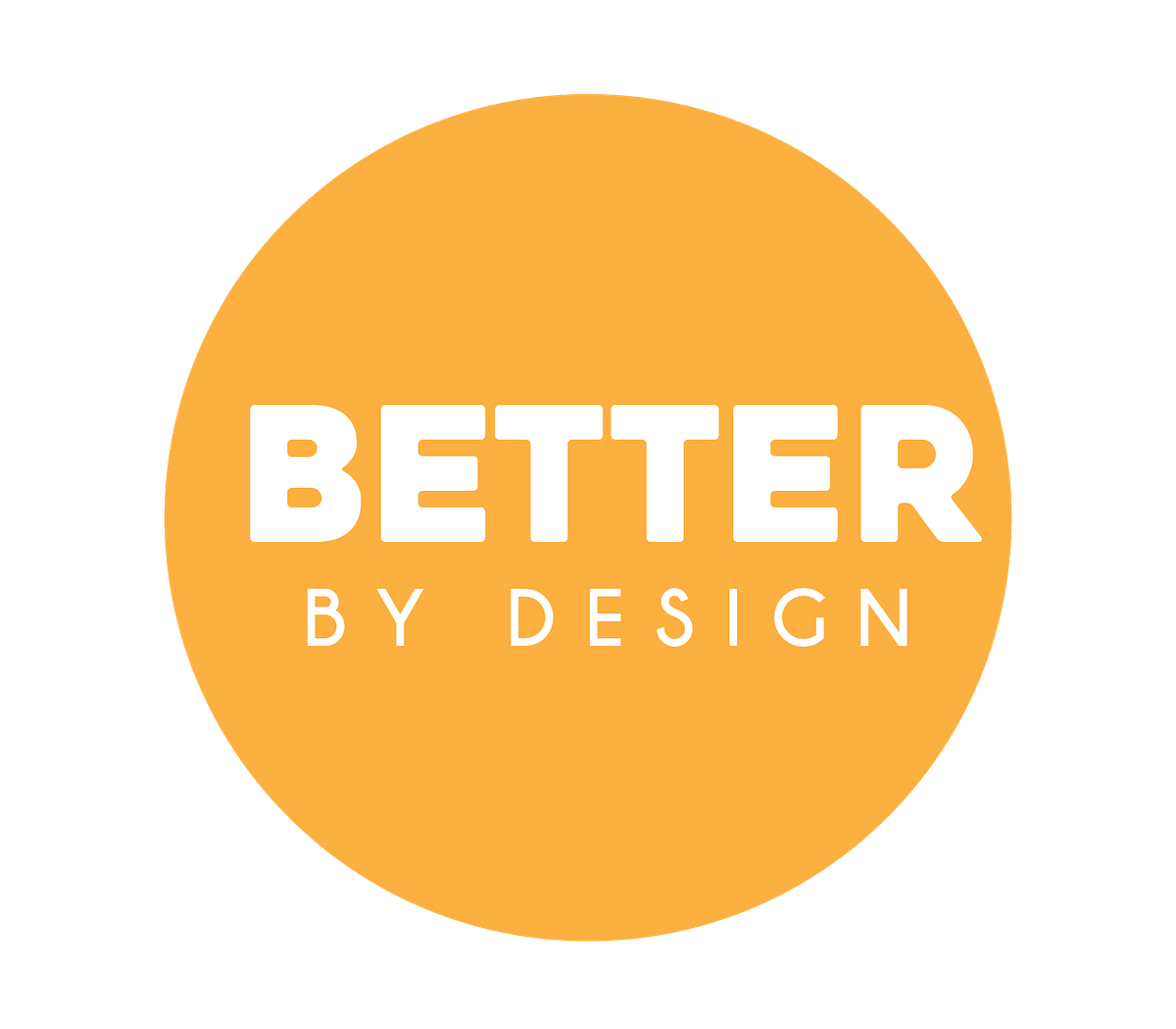 Better By Design – Medium