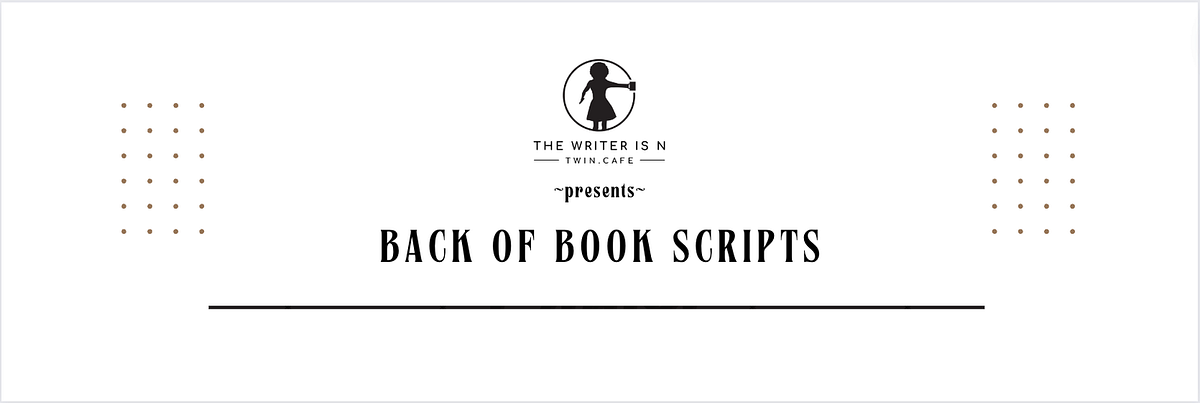 Back of Book Scripts - Medium
