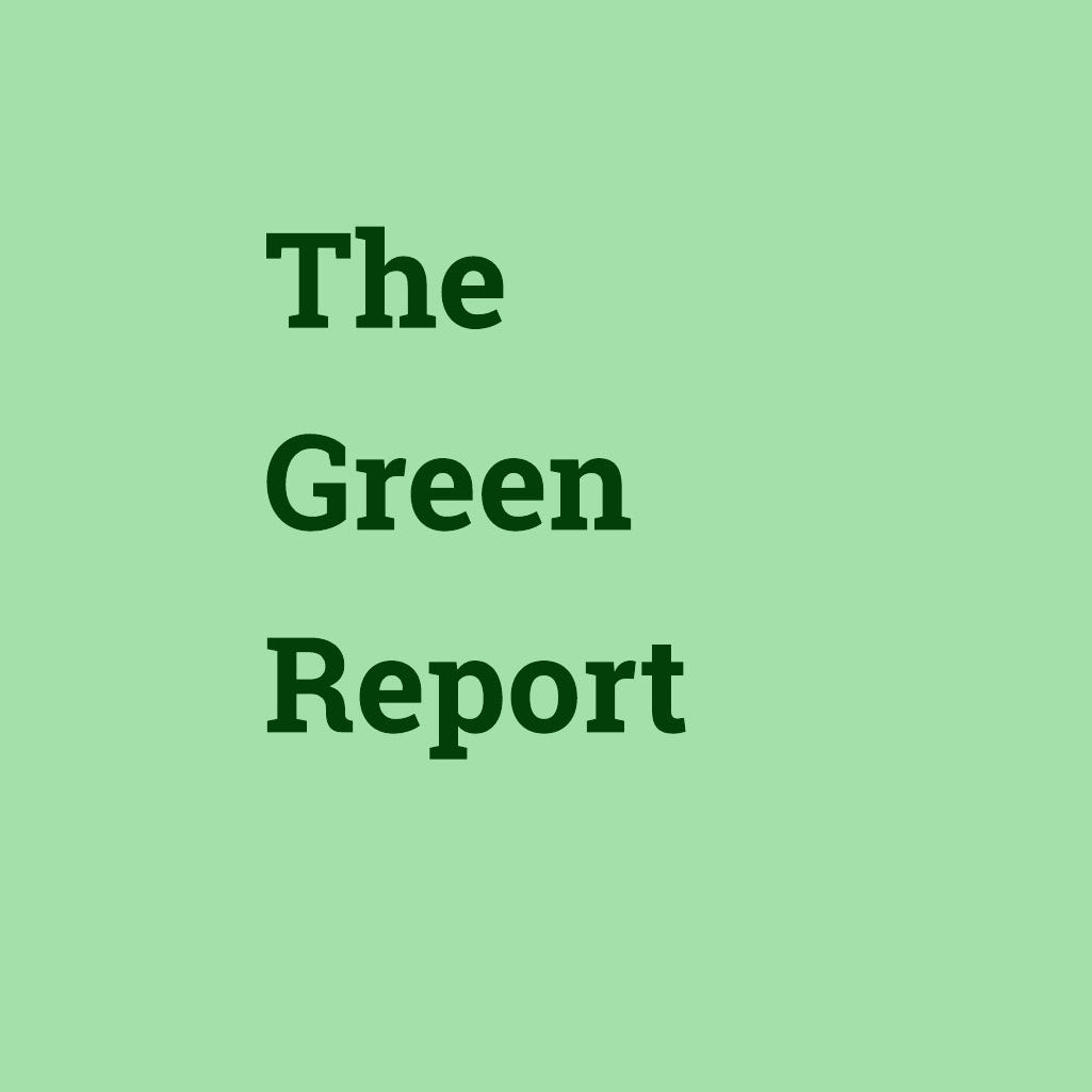 The Green Report – Medium